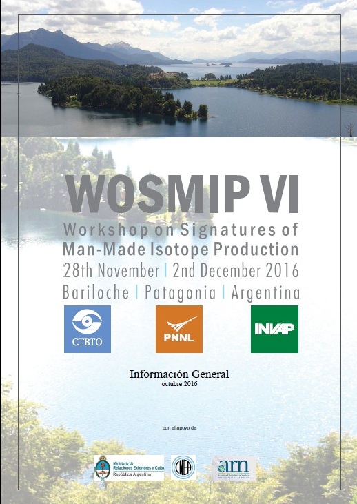 Upcoming WOSMIP VI (Workshop on Signatures of Man-Made Isotope ...